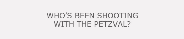 The Wait Is Over! New Petzval Art Lens